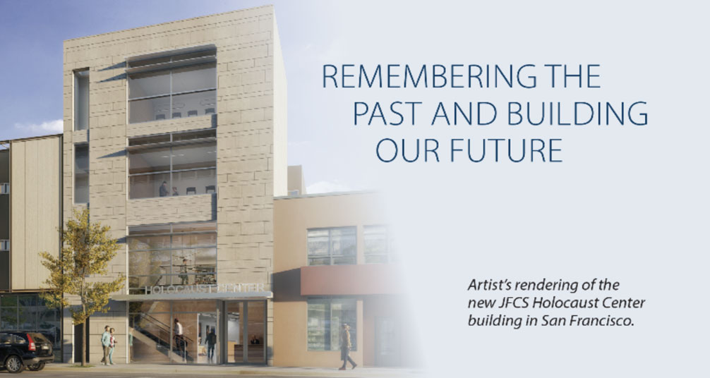 JFCS to Build New, State-of-the-Art Holocaust Center | Rhoda Goldman Plaza